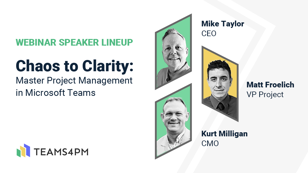 Chaos to Clarity: Master Project Management in Microsoft Teams Webinar